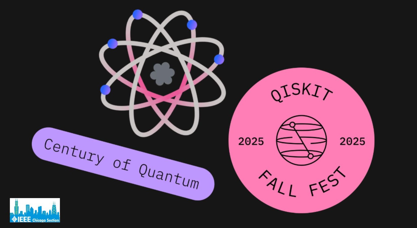 Qiskit Fall Fest 2025 – IEEE Chicago Section
